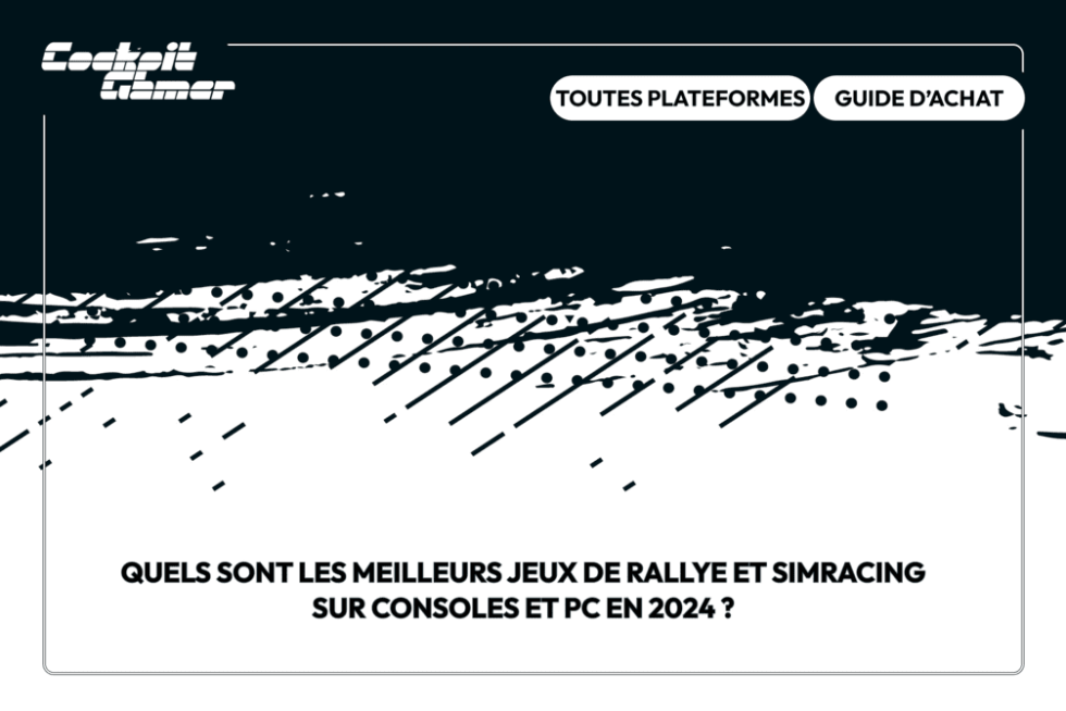 Quels sont les meilleurs jeux de rallye et simracing sur consoles et PC ...