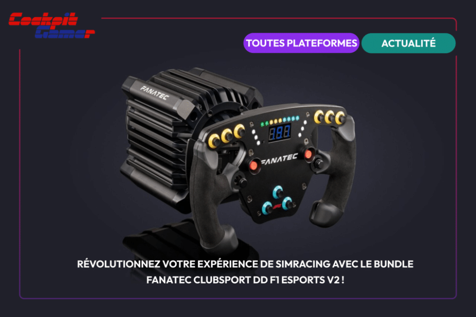 Révolutionnez votre expérience de simracing avec le Bundle Fanatec ...