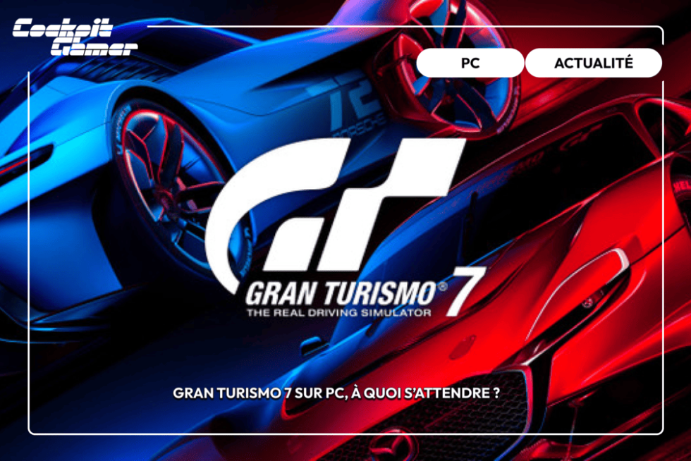 Gran Turismo 7 sur PC, à quoi s’attendre ? – Cockpit Gamer